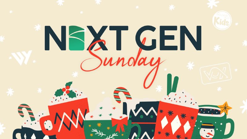 NXT Gen Sunday 2024 | Thousand Hills Church