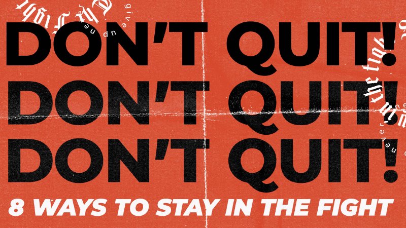 Don't Quit (8 Ways To Stay In The Fight!) Part 1 | Cross Brand Cowboy ...