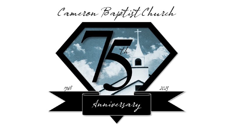 75 Anniversary Revival | Cameron Baptist Church