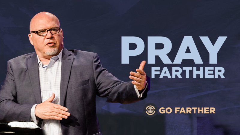 Pray Farther | 11:00 | First Baptist Church Peachtree City - GA