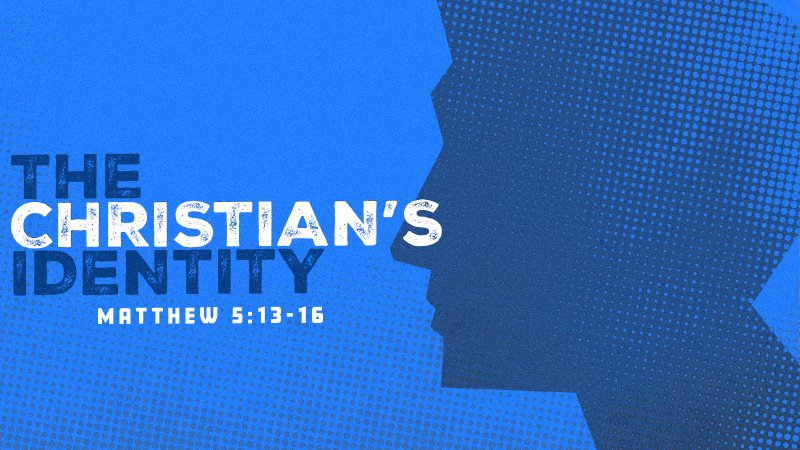 The Christian’s Identity | Carolina Baptist Church