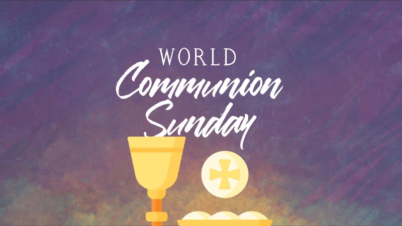 World Communion Sunday | First Methodist Church - Claremore