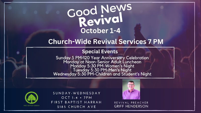 Good News Revival | First Baptist Church Harrah