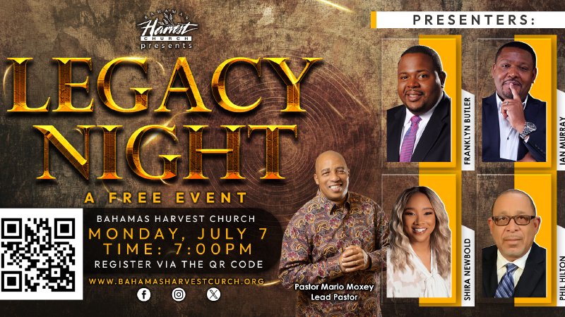 Legacy Night | Bahamas Harvest Church