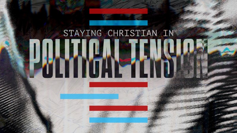 What Is The Goal? | Staying Christian In Political Tension | Tim Rives ...