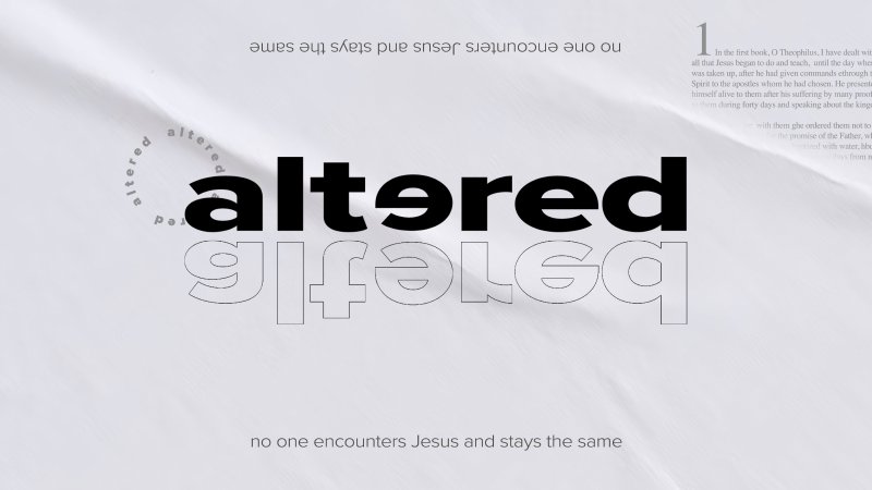Altered | Doxa Bible Church