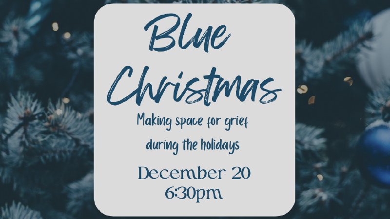 Blue Christmas | Hope United Methodist Church
