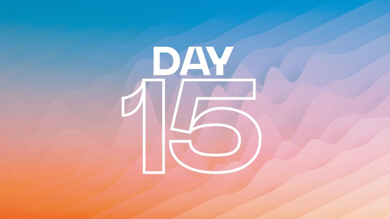 DAY 15 // THE HOLY SPIRIT INDWELLS + FILLS | The Summit Church