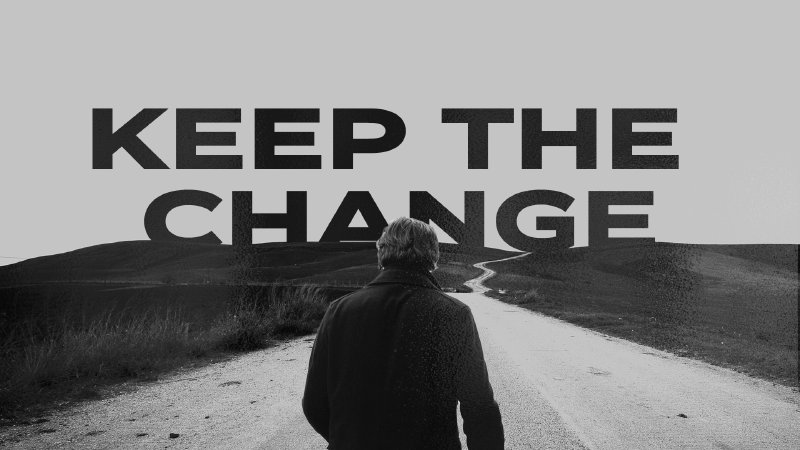 Keep The Change | Victory Church