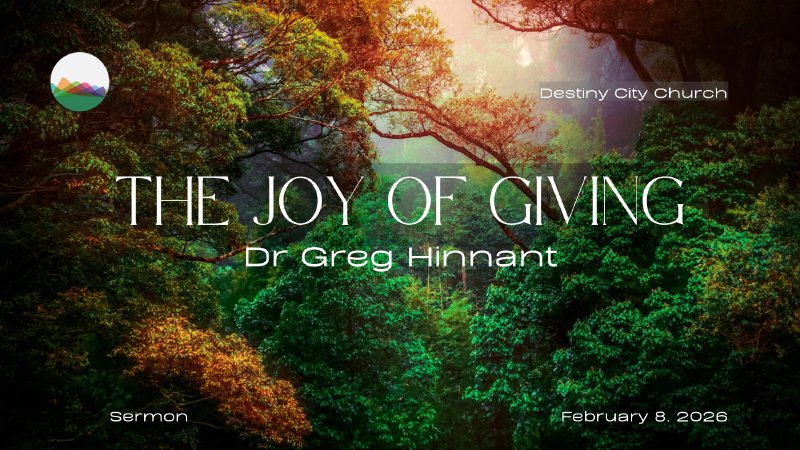 The Joy of Giving by Dr. Greg Hinnant - Sunday Service February 8, 2025 ...