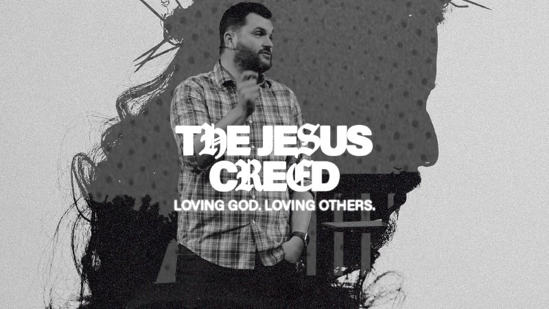 Living the Jesus Creed | New Hope Bend