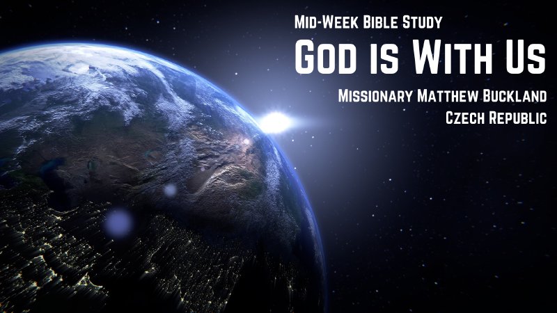 God is With Us | Bethel United Pentecostal Church