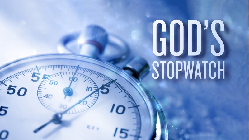 God's Stopwatch | Church of His Presence