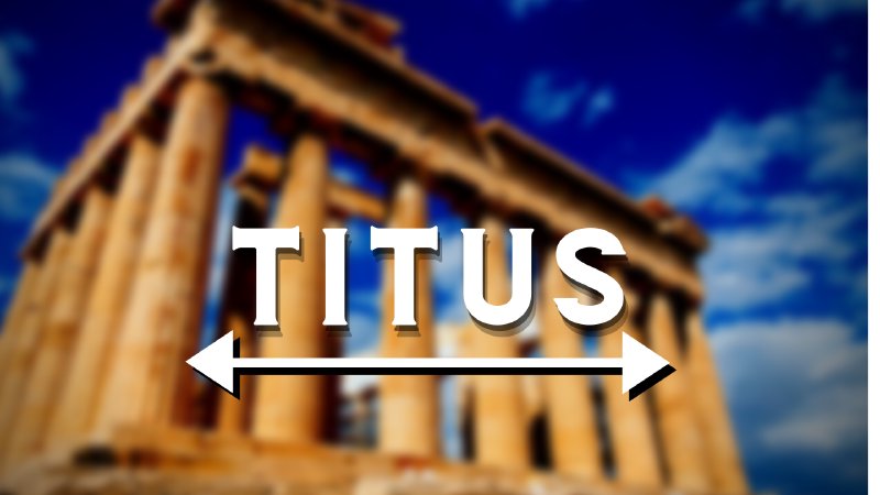 Titus Intro | Calvary Chapel Wenatchee