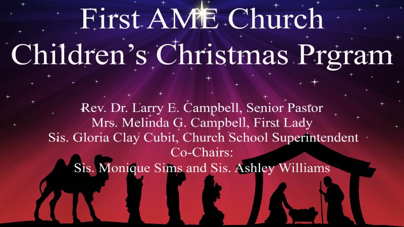 Youth Christmas Program | First AME Pasadena, CA