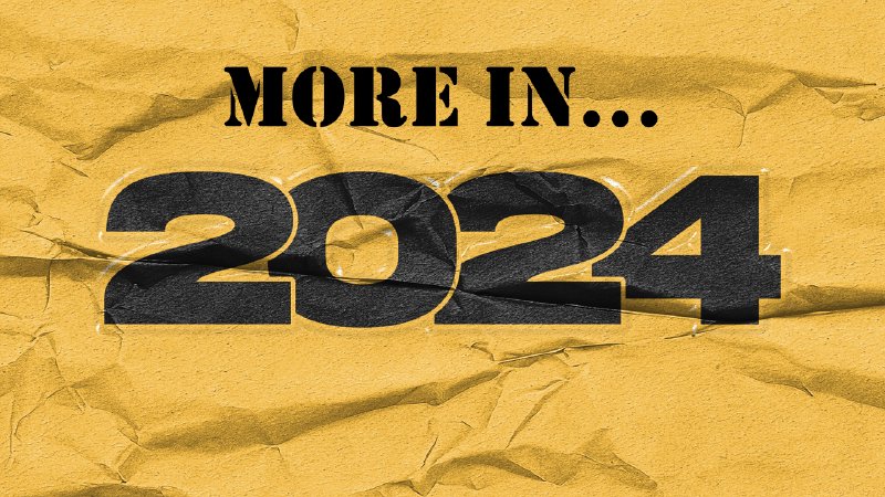 More in 2024 | Tapestry Community Church