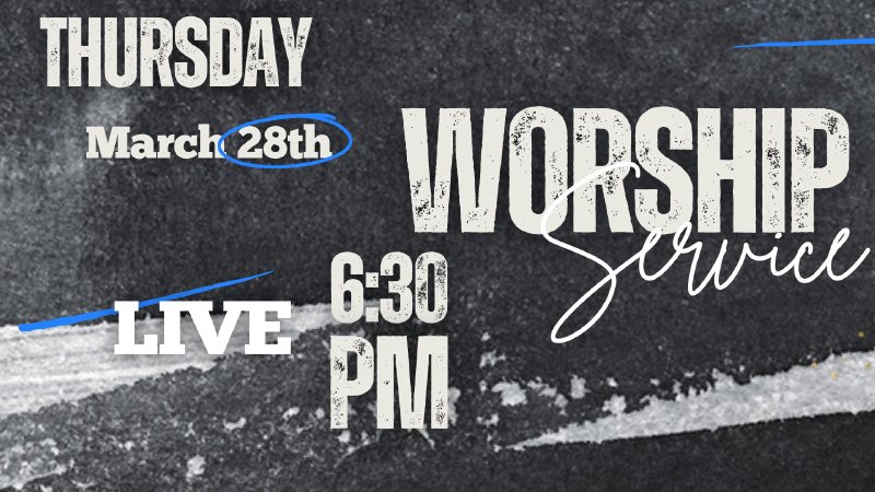 Thursday Night Worship | Crossroads Wesleyan Church