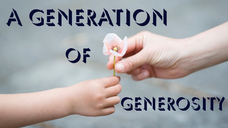 A Generation of Generosity | Swift Creek Presbyterian Church