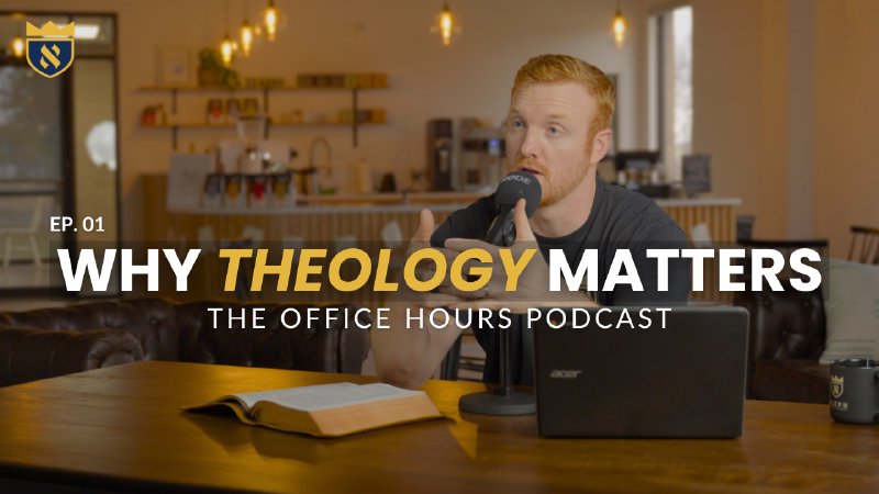 Why Theology Matters with Scott Hooper | Christian Center of Shreveport