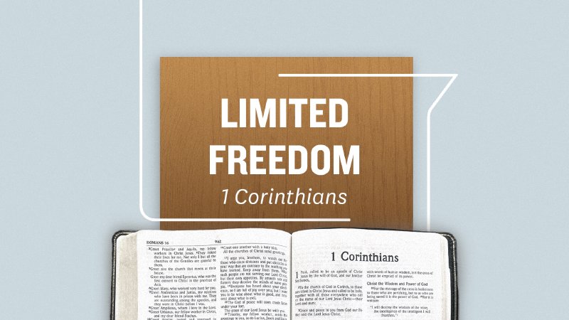 Limited Freedom | Christ Place Church