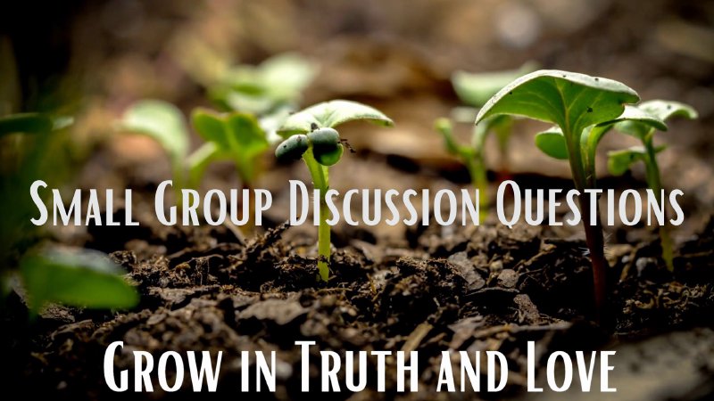 Growing in Our Love for God | Starkville Church of Christ