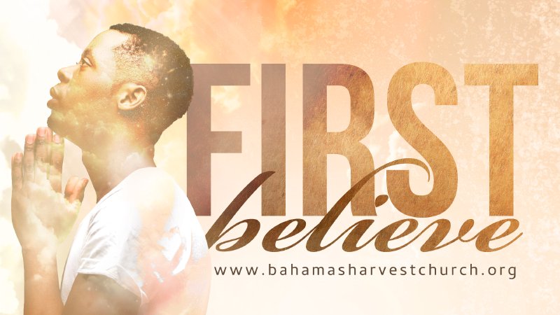 Let Faith Arise Part 1 | Bahamas Harvest Church