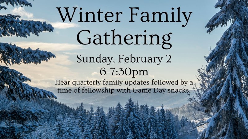 Winter Family Gathering 2025 | Patterson Park Church
