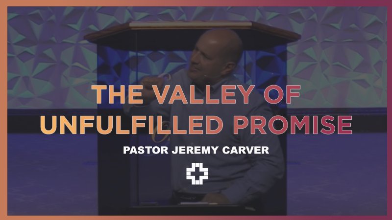 The Valley of Unfulfilled Promise | The Sanctuary