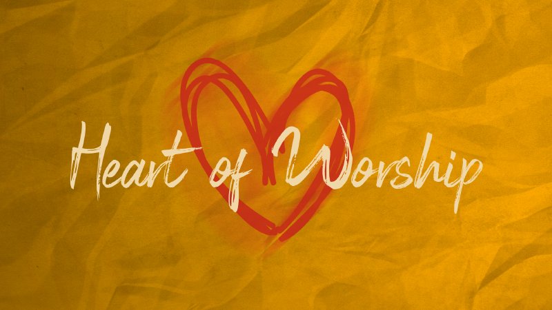 The Heart Of Worship | North Side Baptist Weatherford