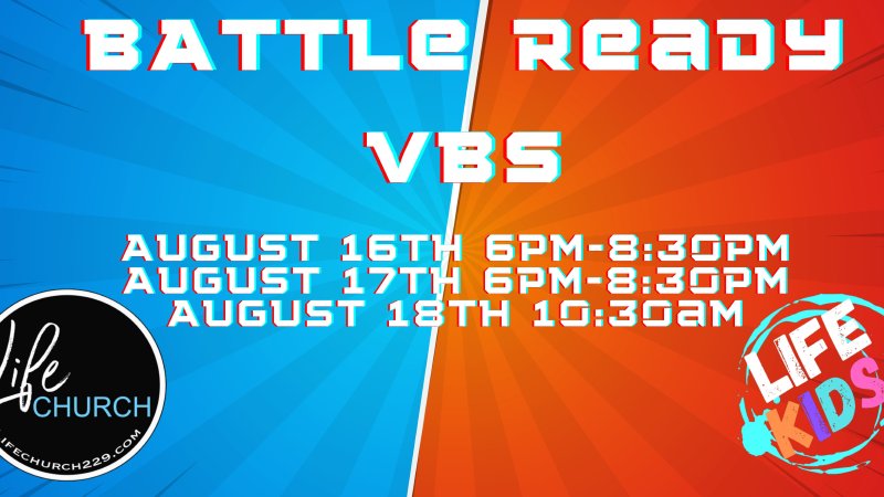 VBS - Battle Ready | Life Church