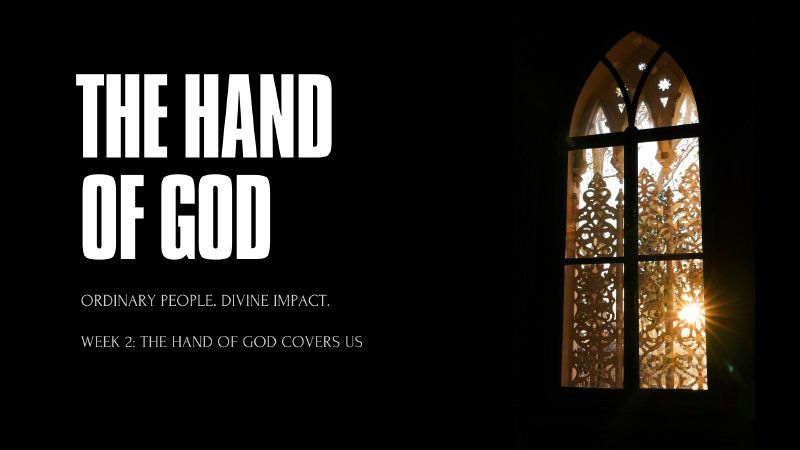 The Hand of God Covers Us | Redemption City Church | Church in ...