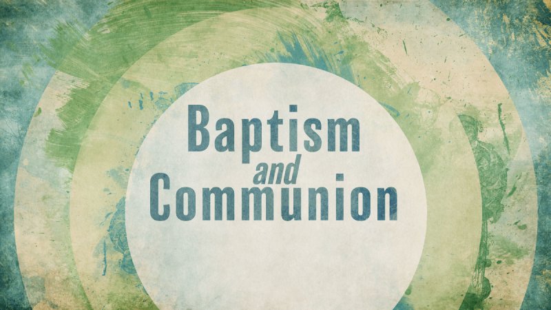 Baptism and Communion | Calvary Wyncote Church