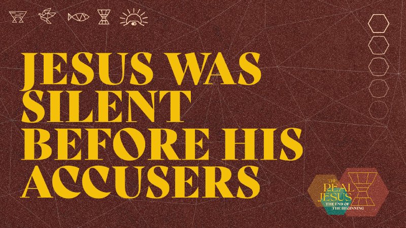 Jesus Was Silent Before His Accusers | Preston Trail Community Church