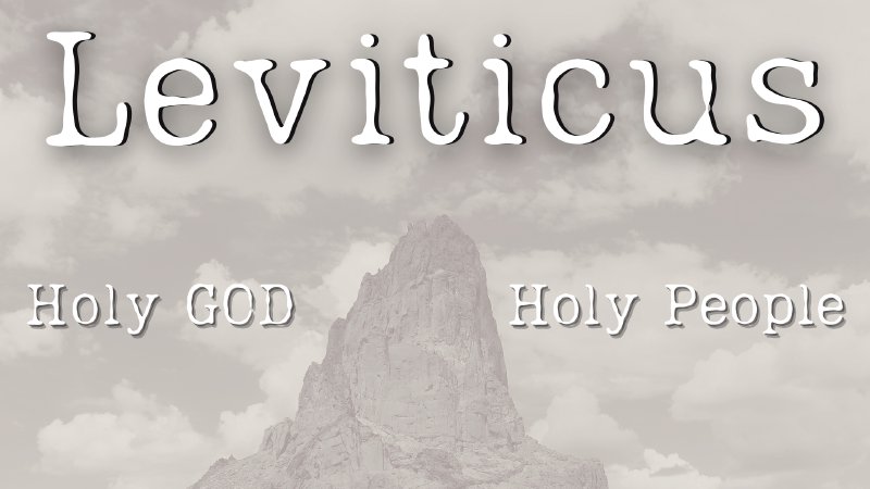 Leviticus 19 | Calvary Chapel Bozeman