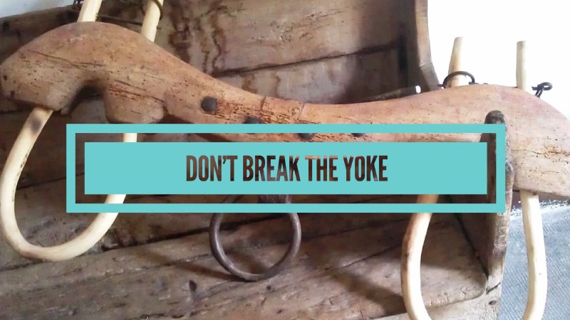 Dont Break the Yoke | Solid Rock Church