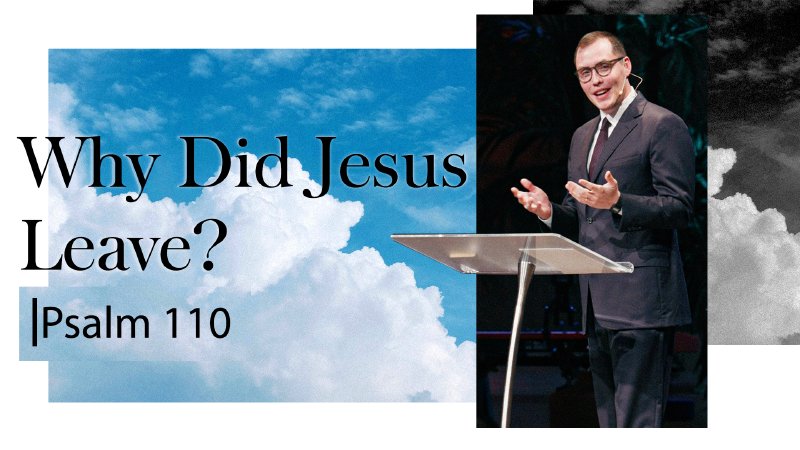 Why Did Jesus Leave? | Covenant Church of Naples