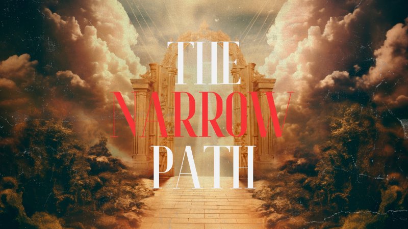 The Narrow Path | The Crossing Church | Batavia, OH