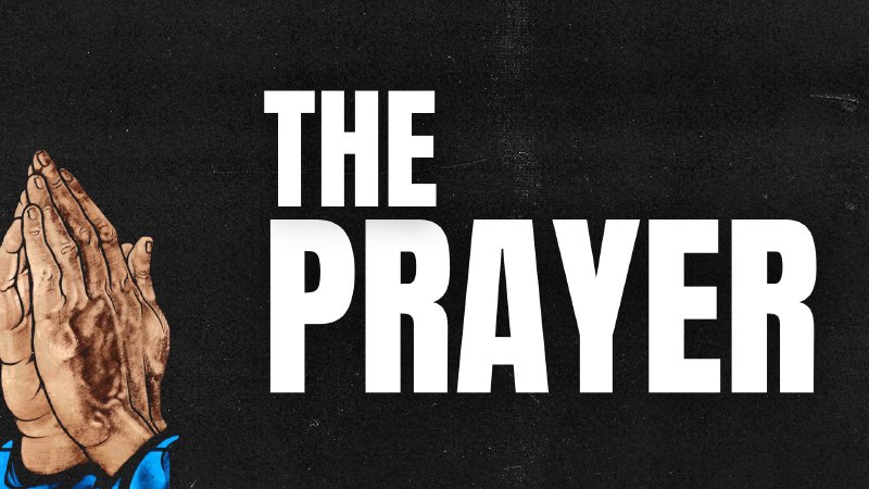 The Prayer - Week 4: Your Kingdom Come | Harvester Church of the Nazarene