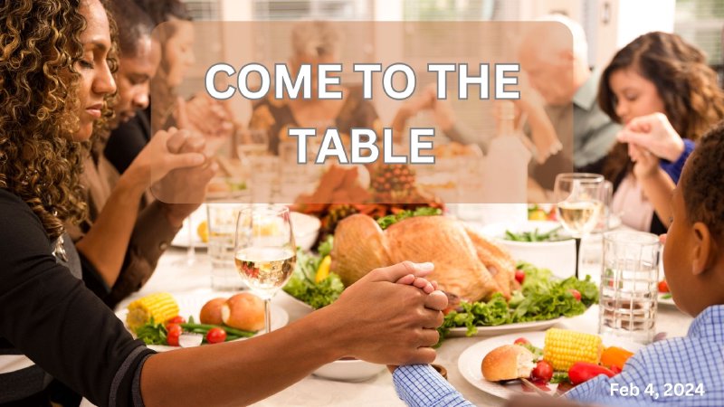 Come To The Table | Christ Community Church of Appling County