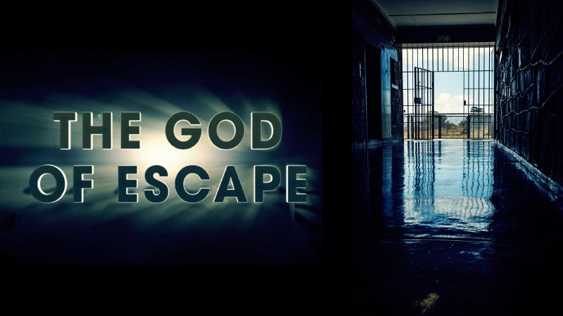 The God of Escape | Parkwood Gospel Church - Windsor