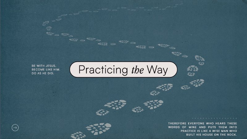 Practicing the Way | Renew Church