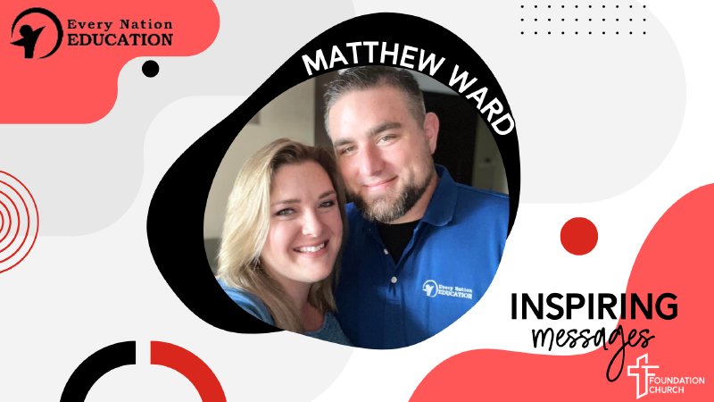 Matthew Ward | Foundation Church