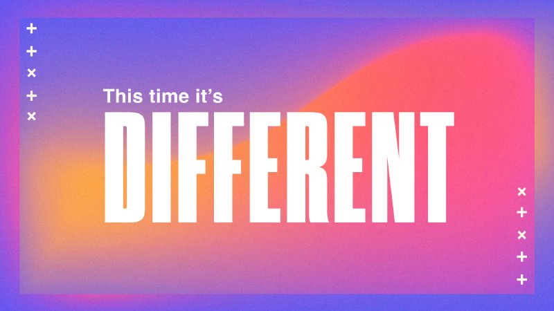 This Time It's Different | New Hope Church