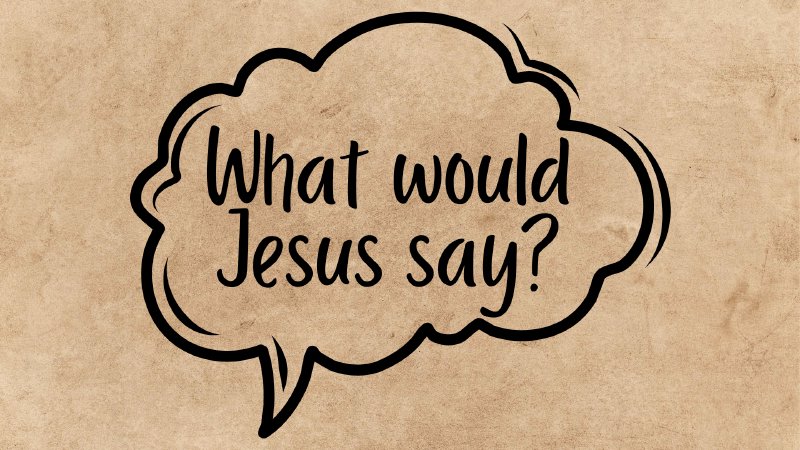 "What Would Jesus Say" Sermon Series | Asbury United Methodist Church