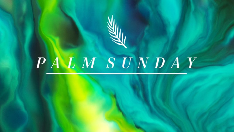 Palm Sunday | Common Ground Christian Church