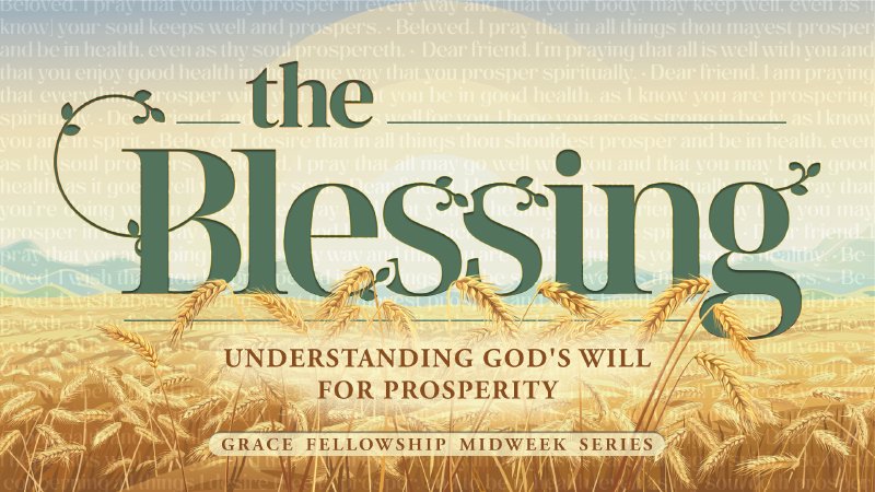 10 | Speak the Blessing | Grace Fellowship Church