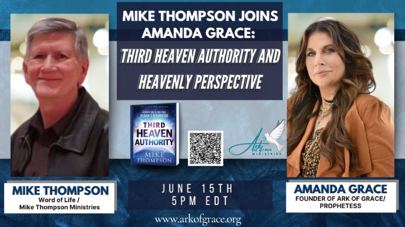Mike Thompson joins Amanda Grace: Third Heaven Authority and Heavenly ...