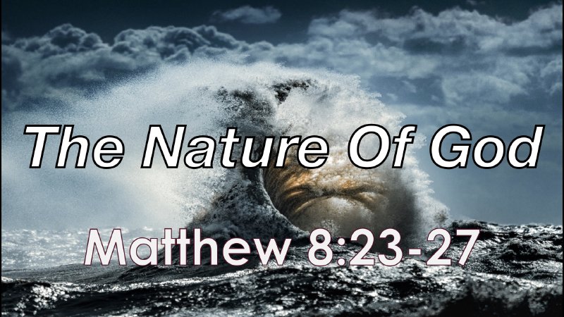 The Nature of God | The Potterâ€™s Christian Life Center