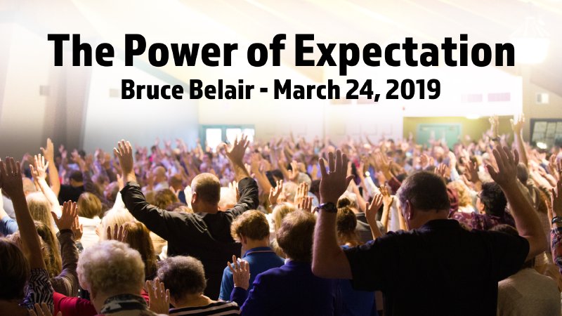 The Power of Expectation | Park Avenue Baptist Church