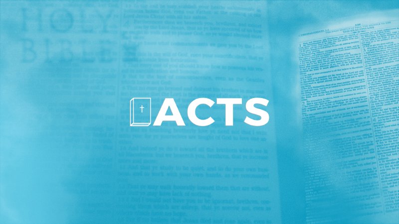 The Book of Acts [Part 1] | The Bridge of Hope Worship Center